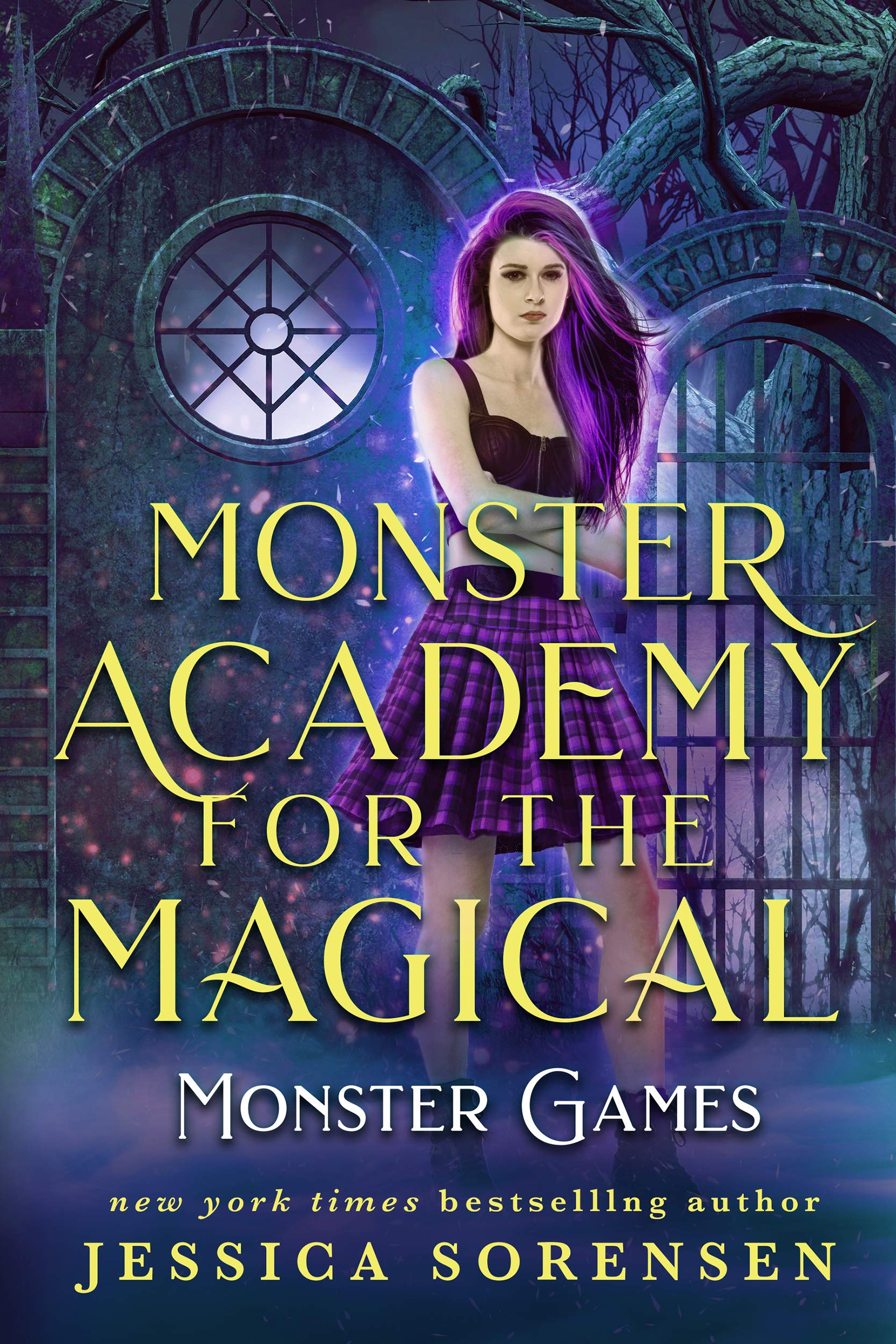 Monster Academy for the Magical: Monster Games by Jessica Sorensen ...