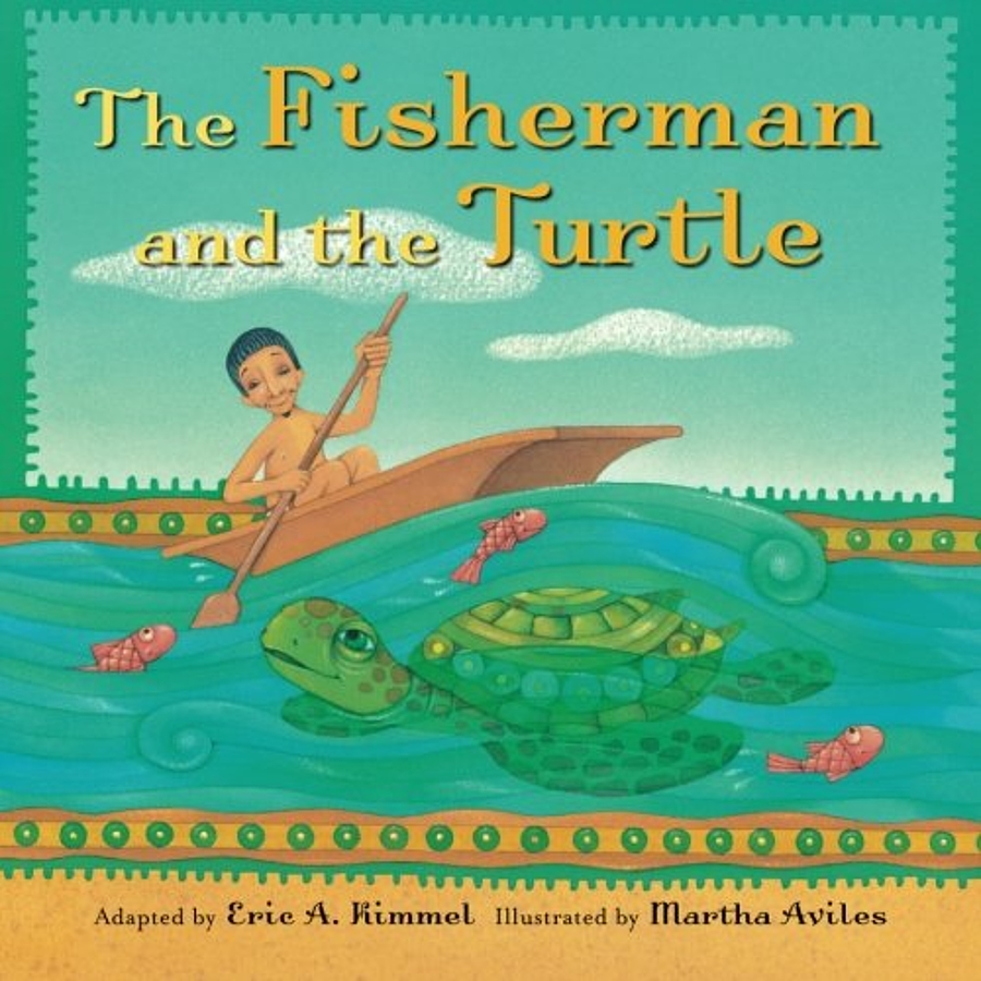 The Fisherman and the Turtle by Eric A. Kimmel | Goodreads