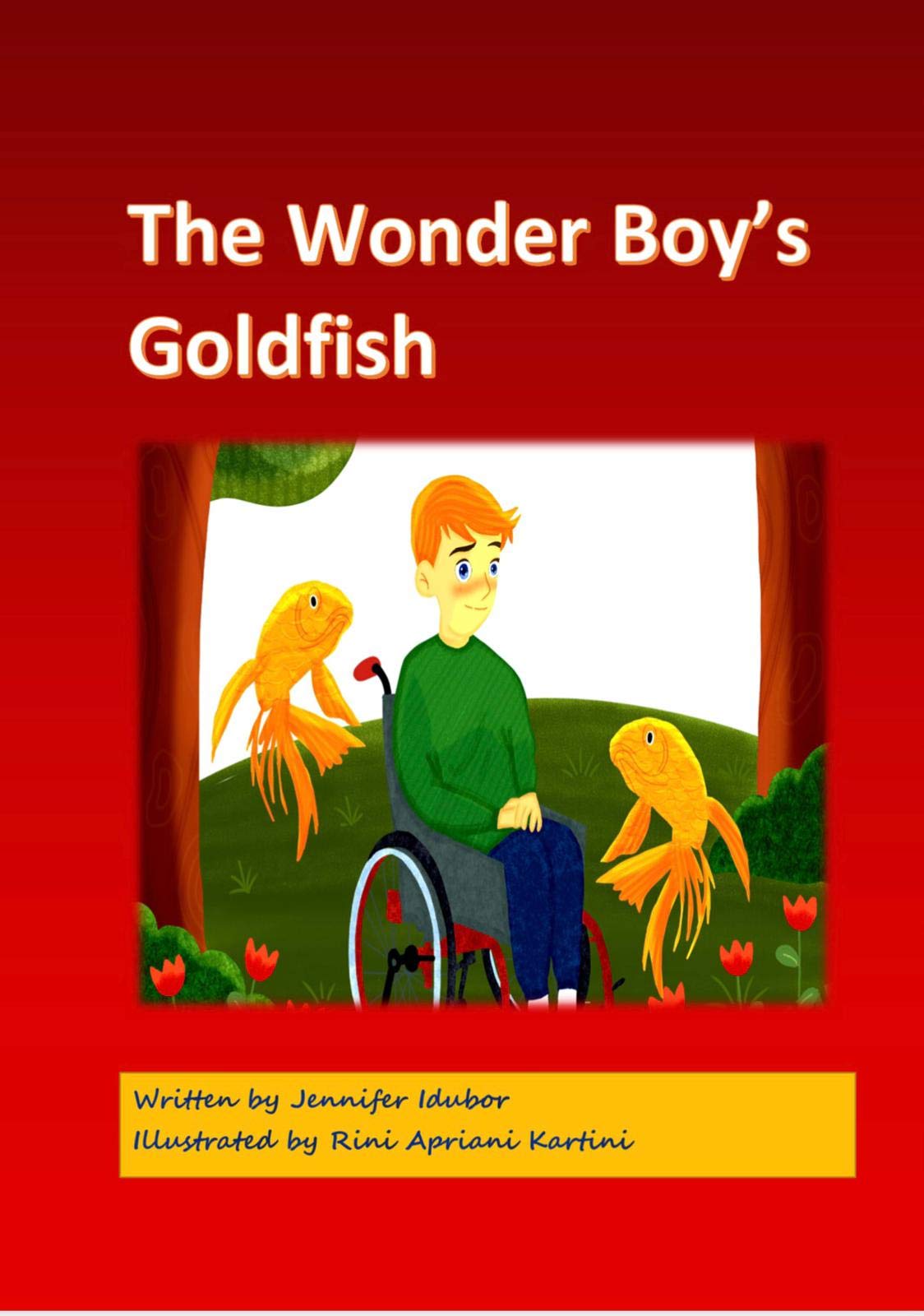 The Wonder Boy's Goldfish by Jennifer Idubor | Goodreads