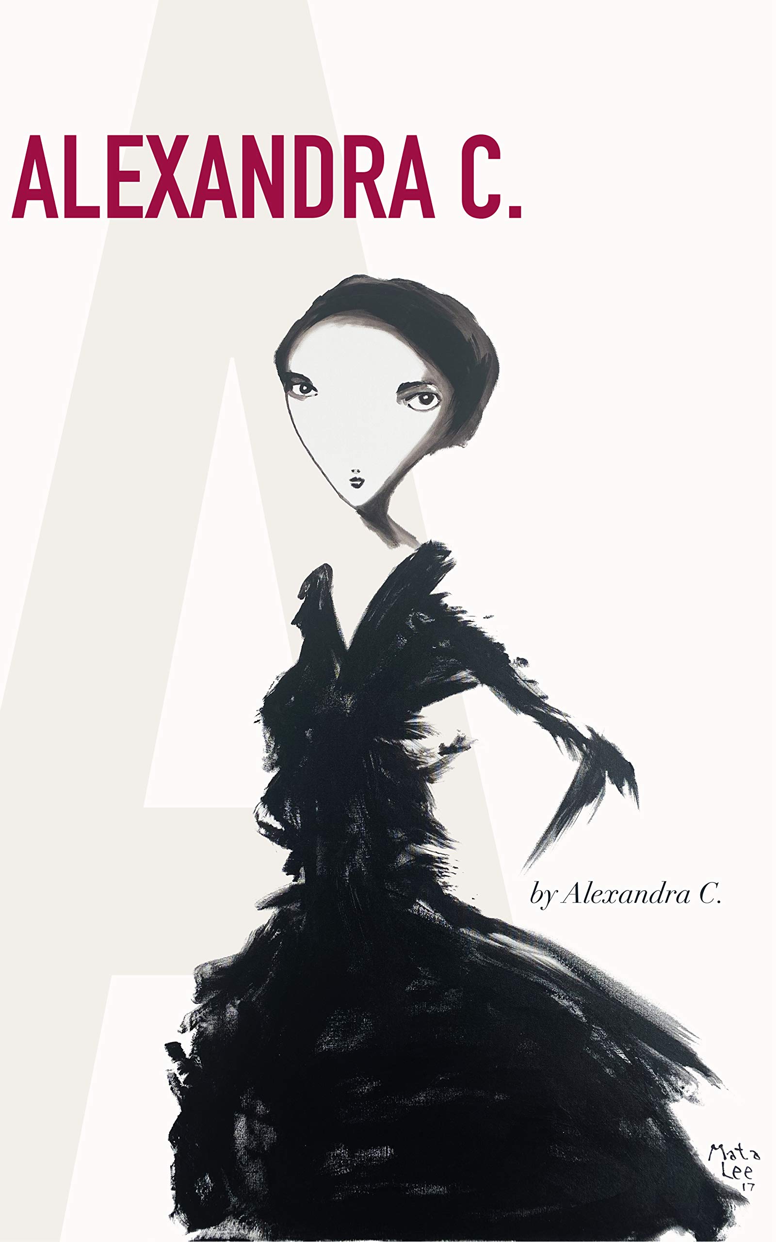 Alexandra C.: All The Lives We Haven't Lived by Alexandra C. | Goodreads