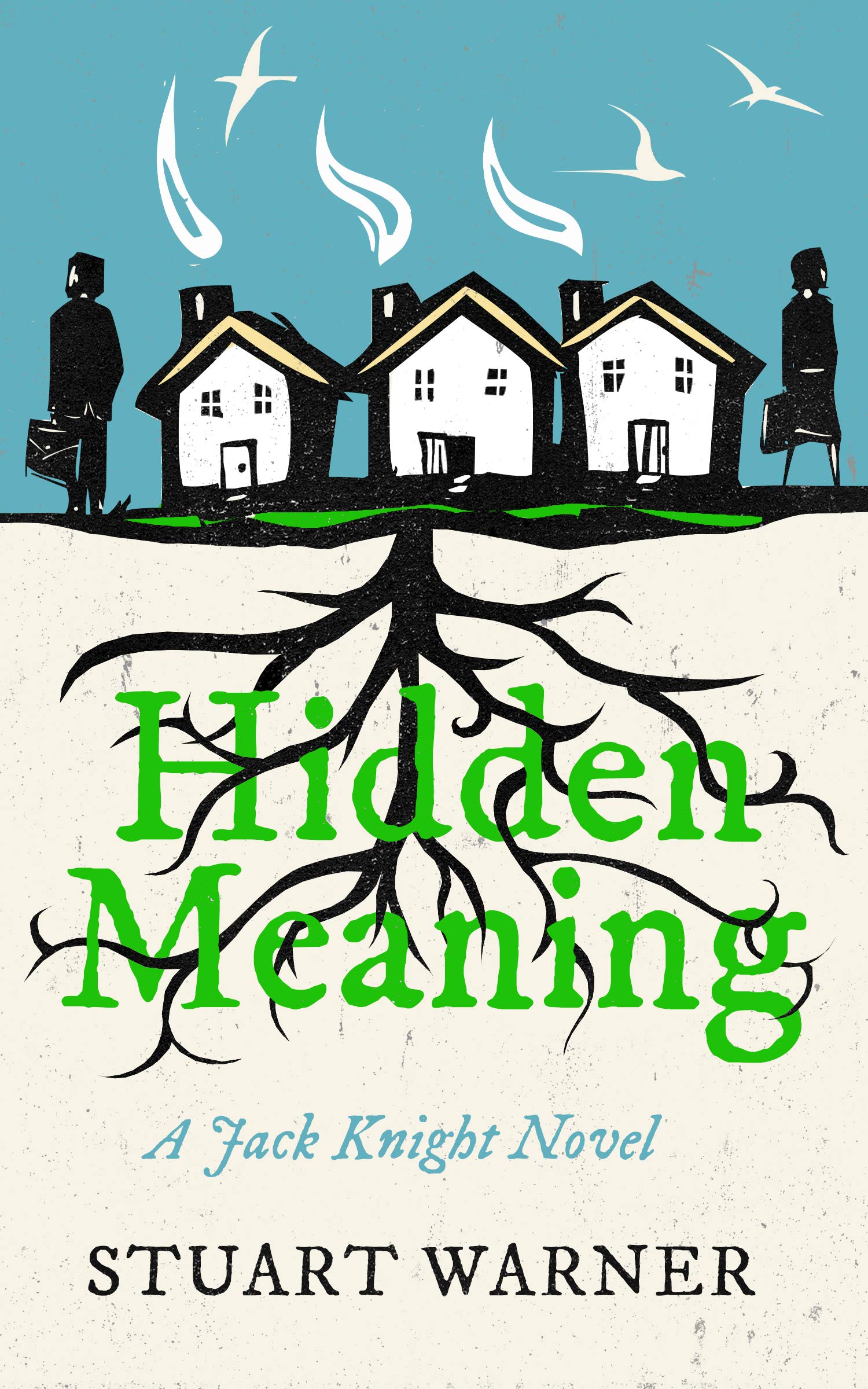 Hidden Meaning: A Jack Knight Novel by Stuart Warner | Goodreads