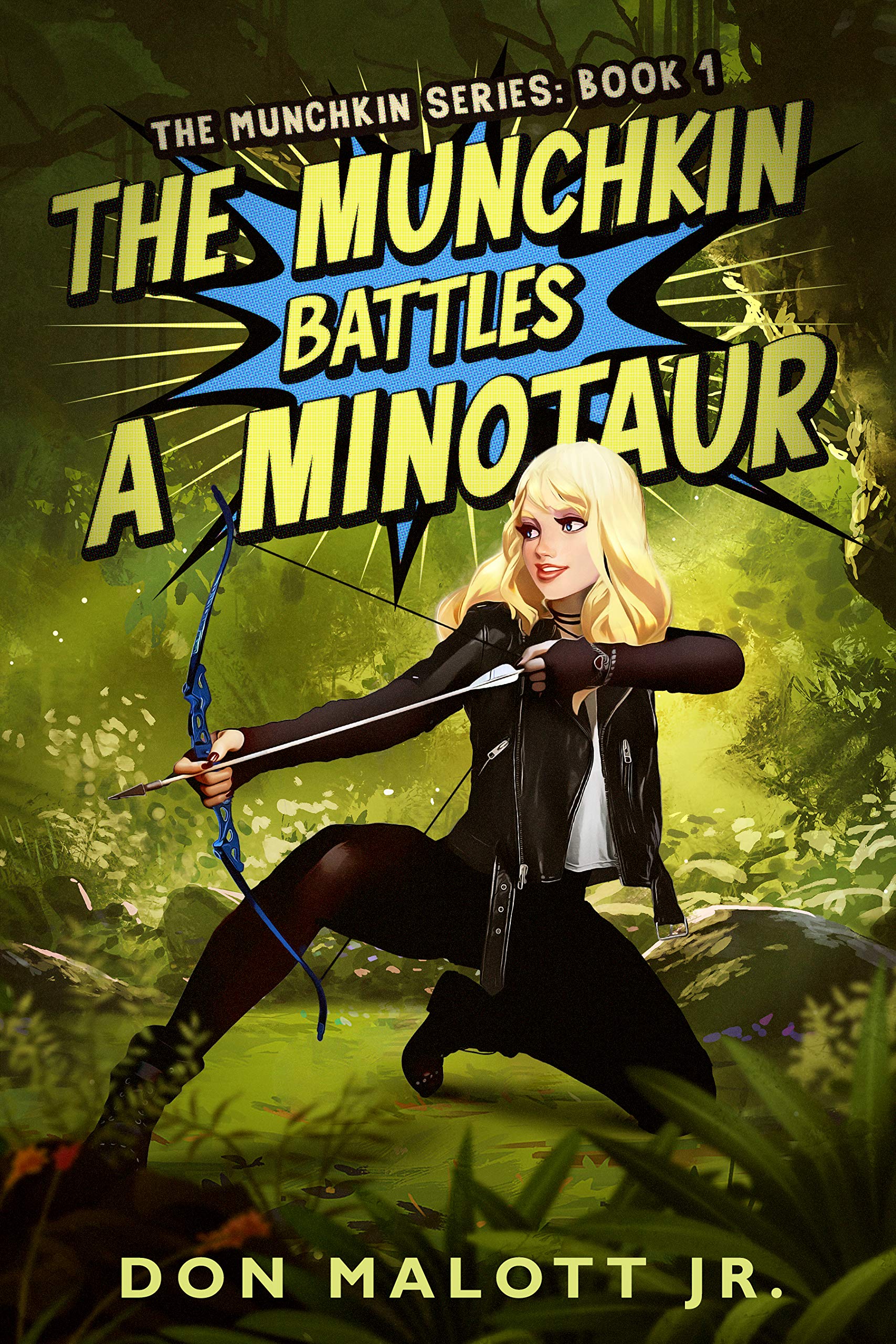 The Munchkin Battles a Minotaur: The Munchkin Series: Book 1 by Don ...