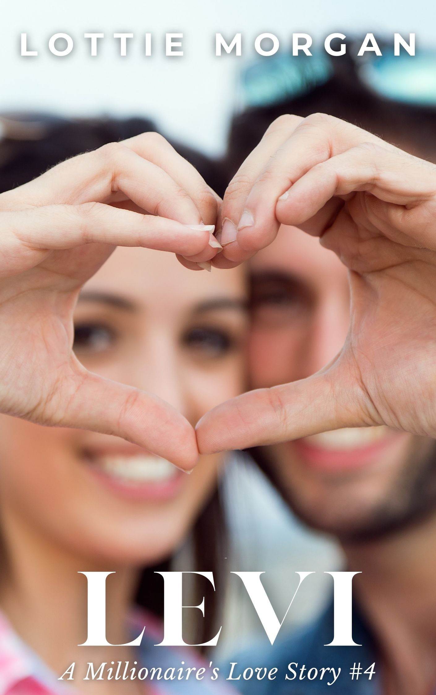 Levi: A Millionaire's Love Story by Lottie Morgan | Goodreads