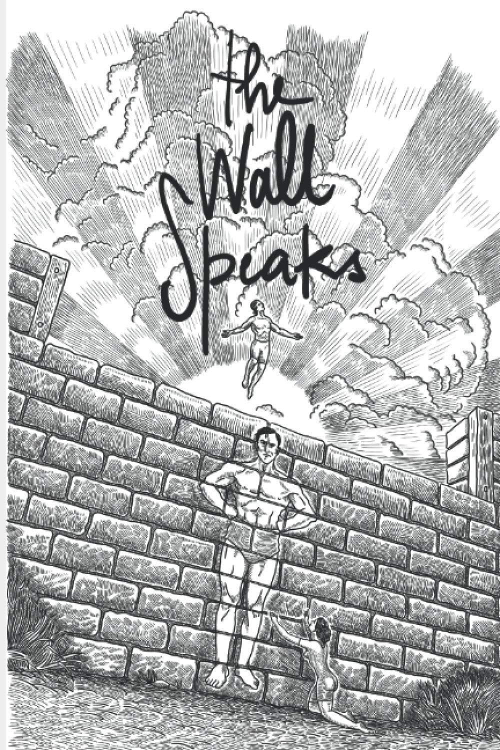 The wall speaks by Jerr rreJ | Goodreads