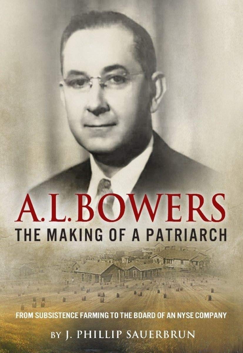 A. L. BOWERS, The Making of a Patriarch: From Subsistence Farming to ...