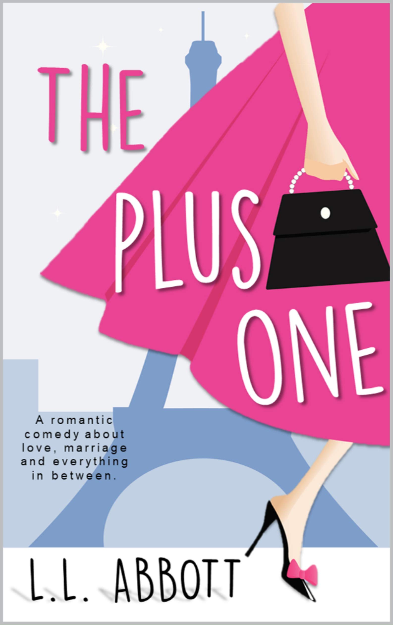 The Plus One by L.L. Abbott | Goodreads