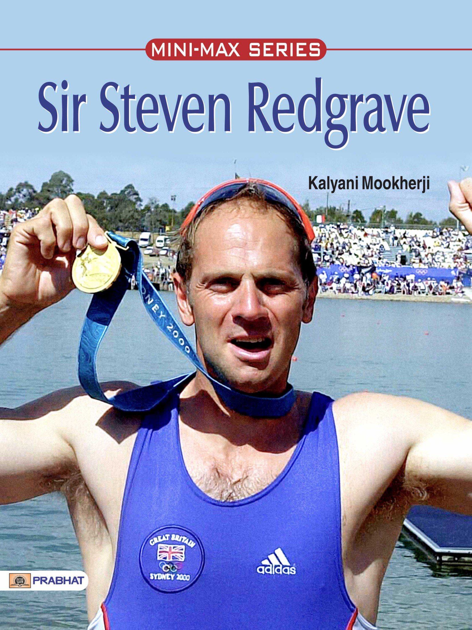 Sir Steven Redgrave – Rowing: Kalyani Mookherji Celebrates the ...