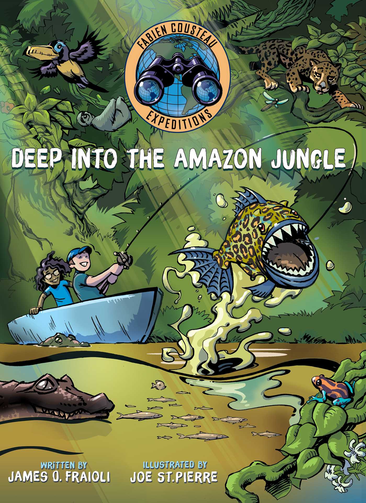Deep Into the Amazon Jungle by Fabien Cousteau | Goodreads