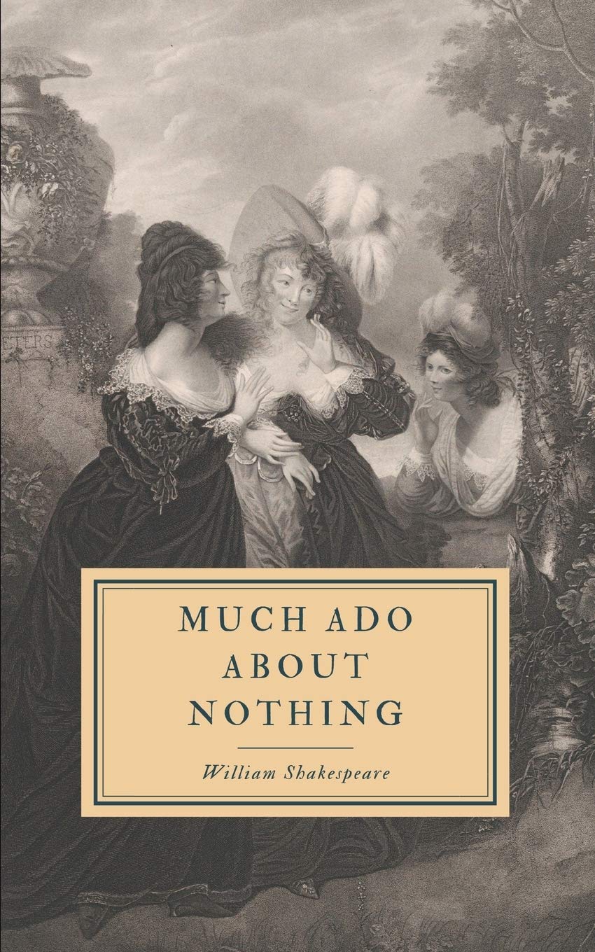 Much Ado About Nothing: First Folio by William Shakespeare | Goodreads
