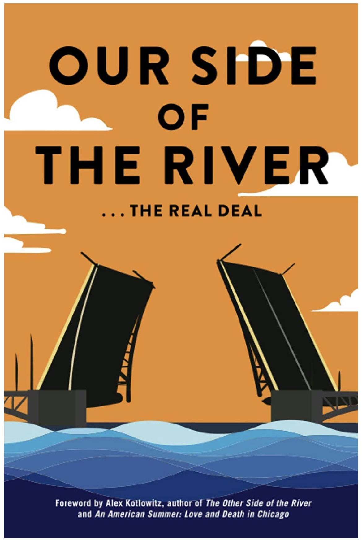 Our Side of the River: The Real Deal by Benton Harbor Area Students ...