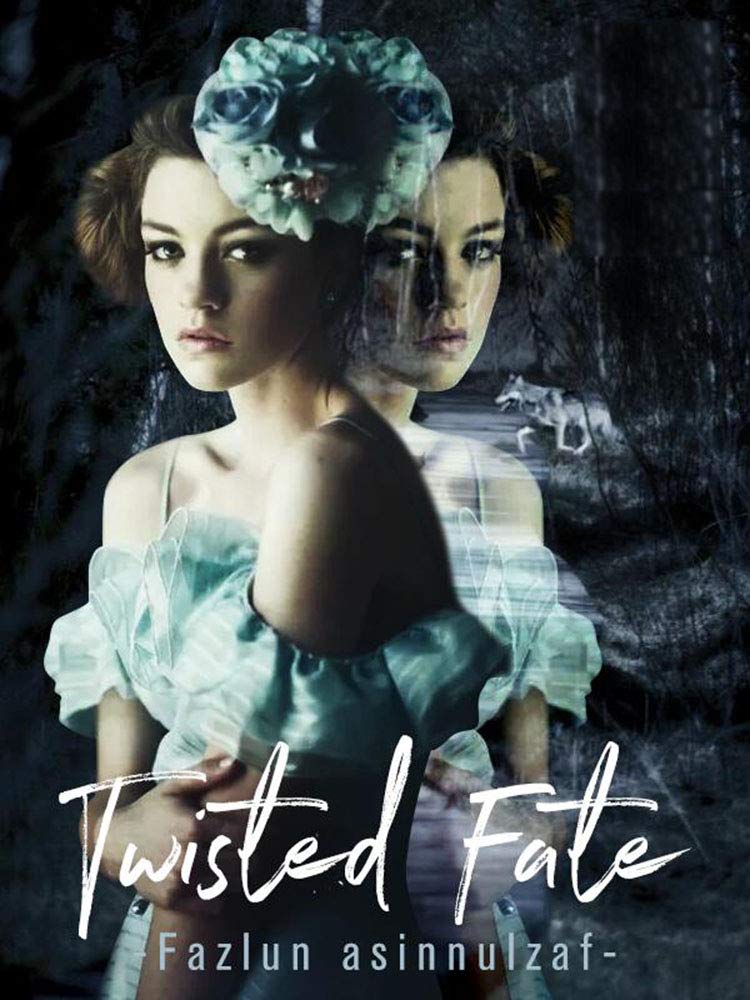 Twisted Fate : A Romance Novel by Fazlun Asinnulzaf | Goodreads