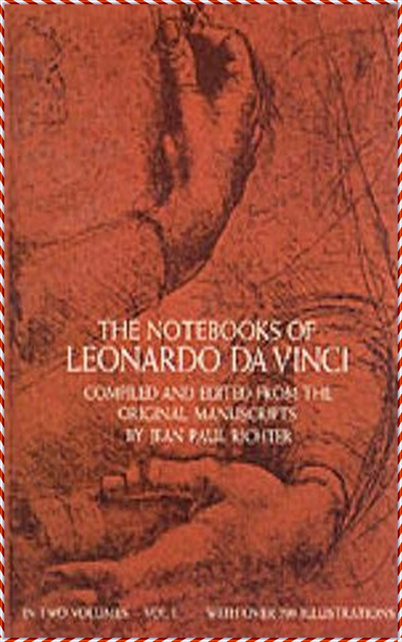 The Notebooks of Leonardo Da Vinci - Leonardo Da Vinci [Literature ...