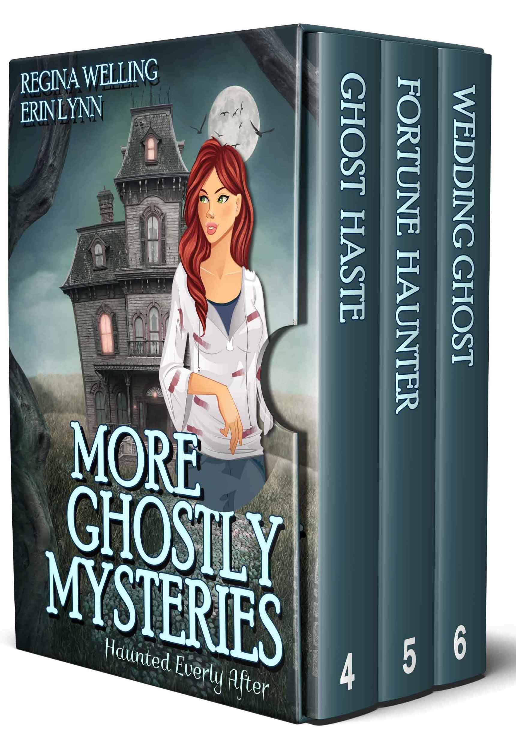 More Ghostly Mysteries : Haunted Everly After Books 4-6 by ReGina ...