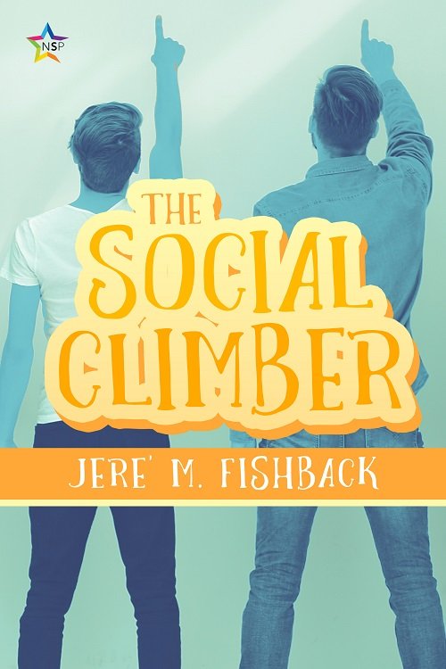 The Social Climber by Jere' M. Fishback | Goodreads