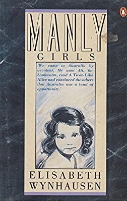 Manly Girls by Wynhausen Elisabeth | Goodreads