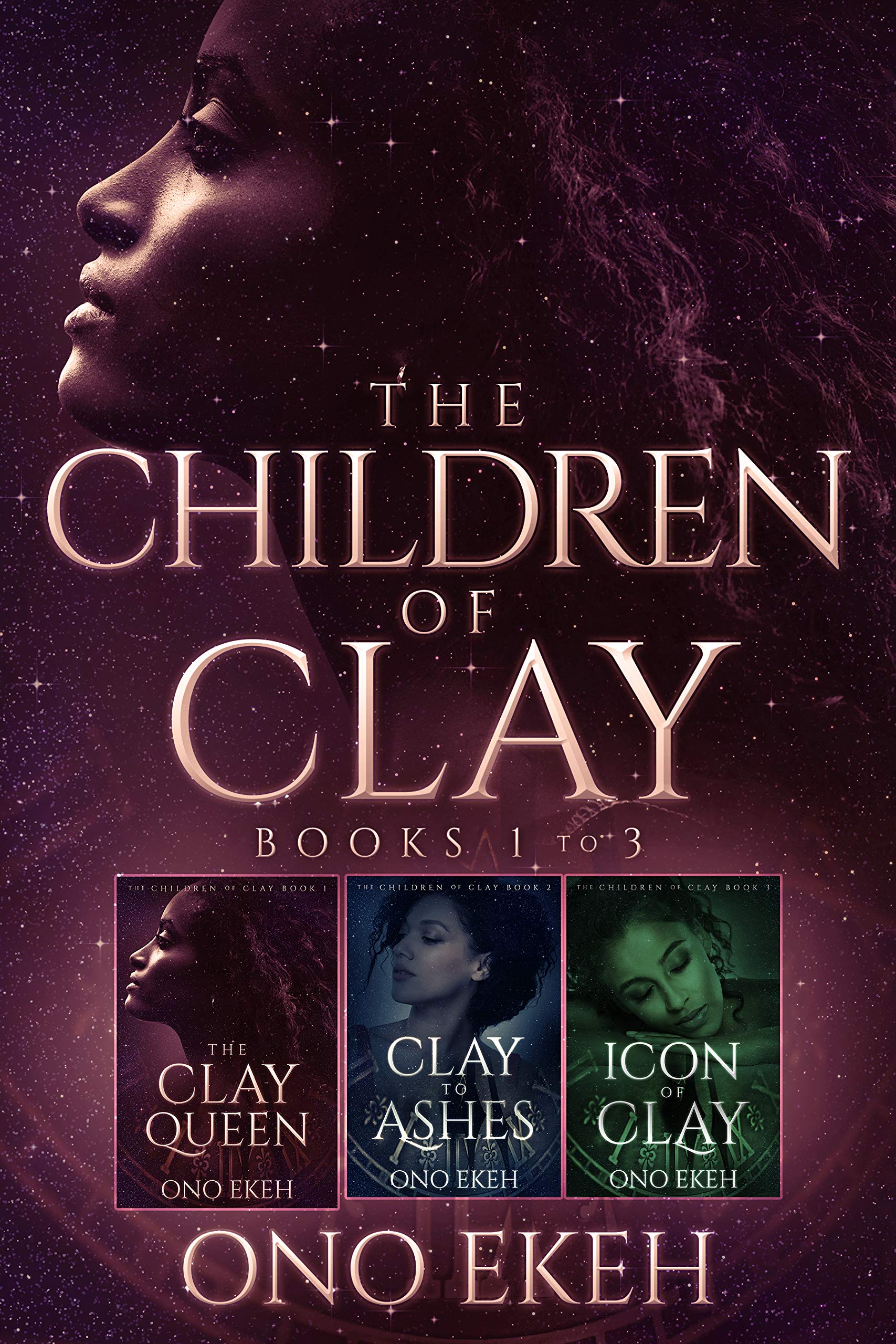 The Children of Clay Collection: Books 1-3 by Ono Ekeh | Goodreads