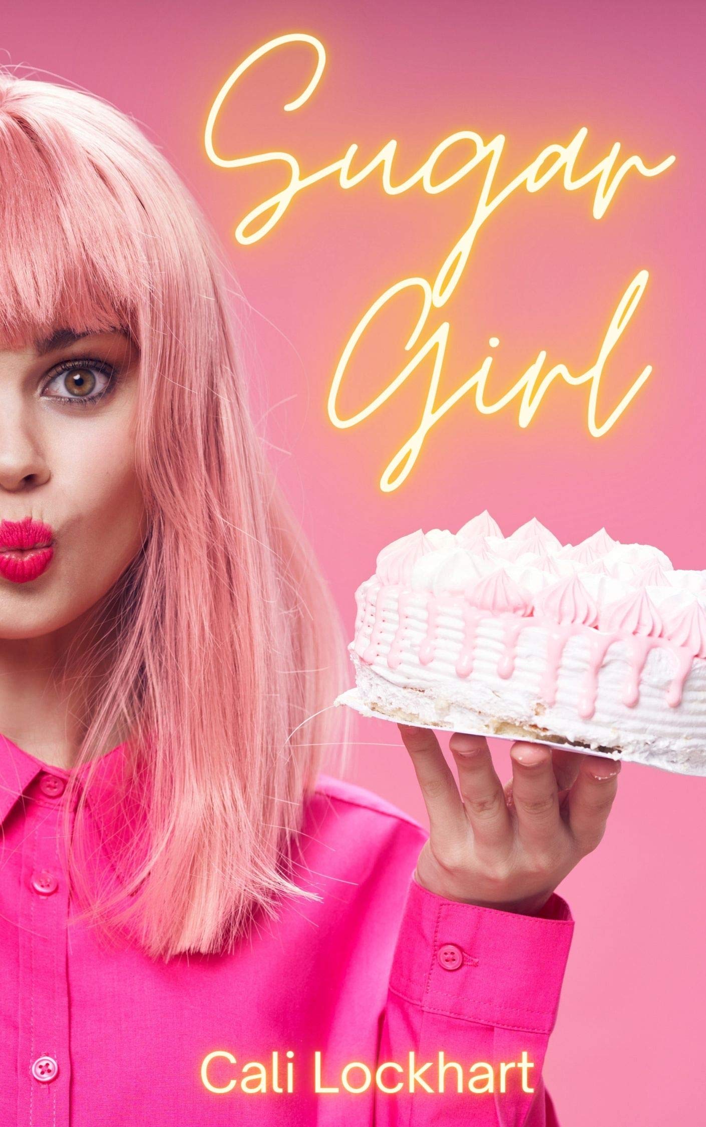 Sugar Girl: The delicious romance of a modern-day call-girl by Cali ...