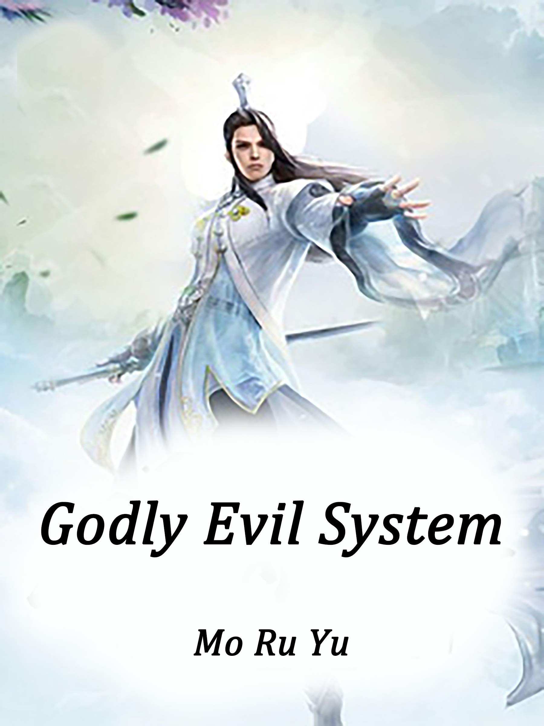 Godly Evil System: Volume 3 by Mo Ru Yu | Goodreads