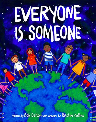 Everyone Is Someone by Bob Dalton | Goodreads