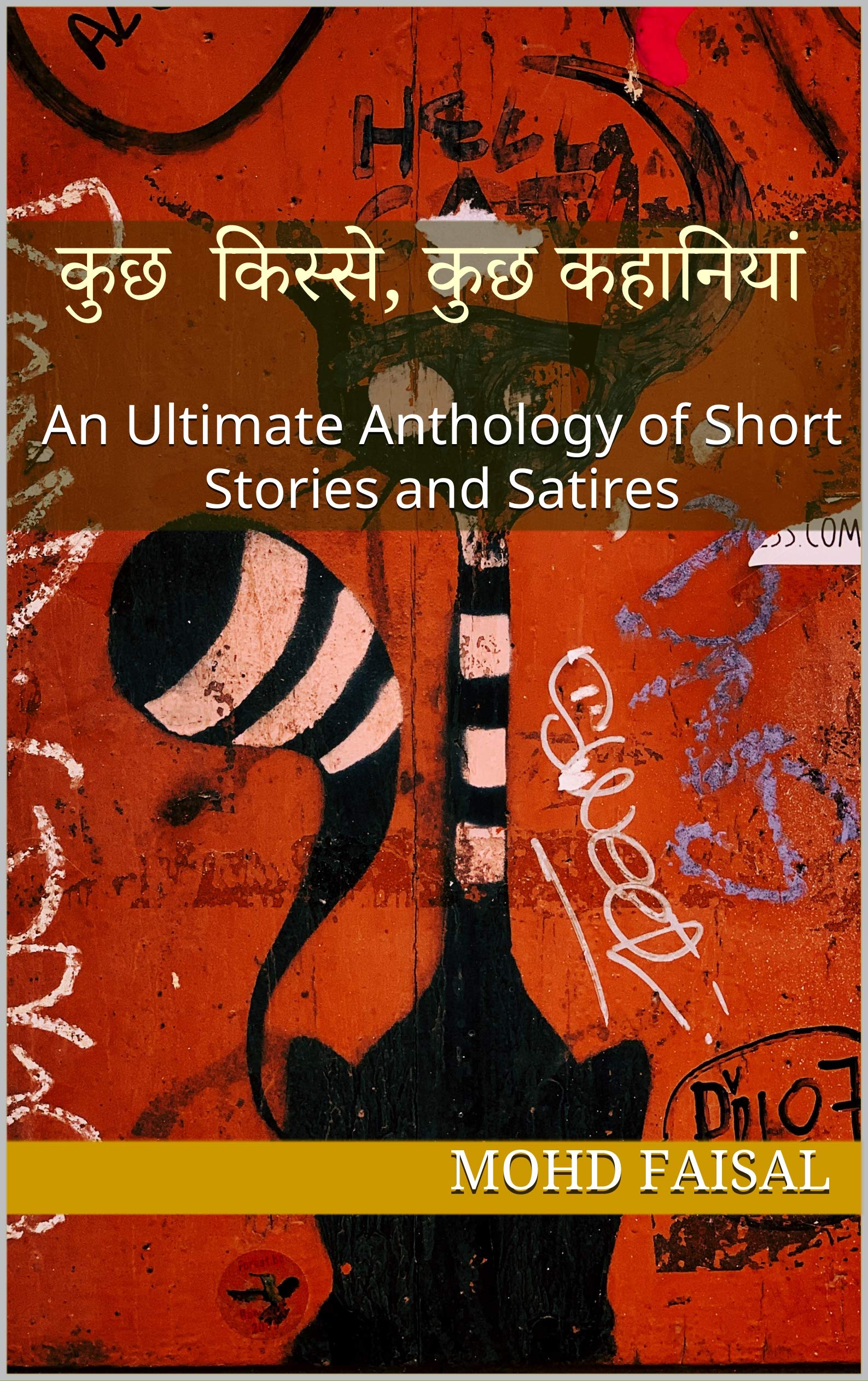 Kuchh Kisse, Kuchh Kahaniyan: An Ultimate Anthology of Short Stories ...