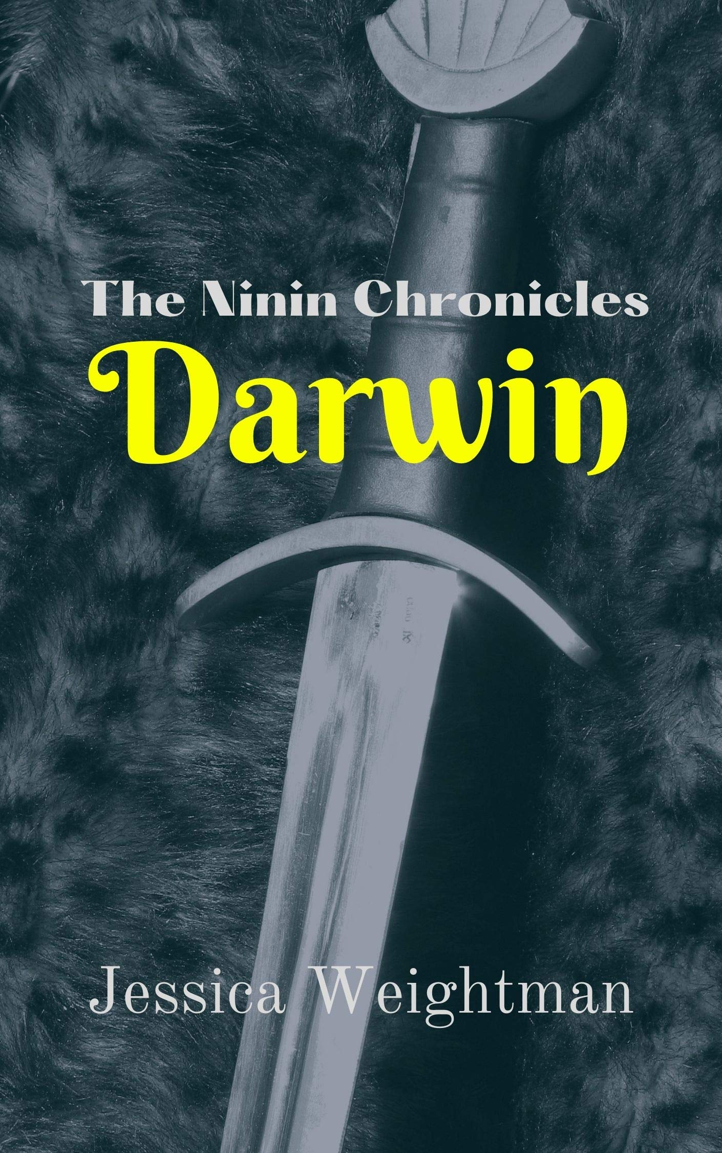 The Ninin Chronicles: Darwin by Jessica Weightman | Goodreads
