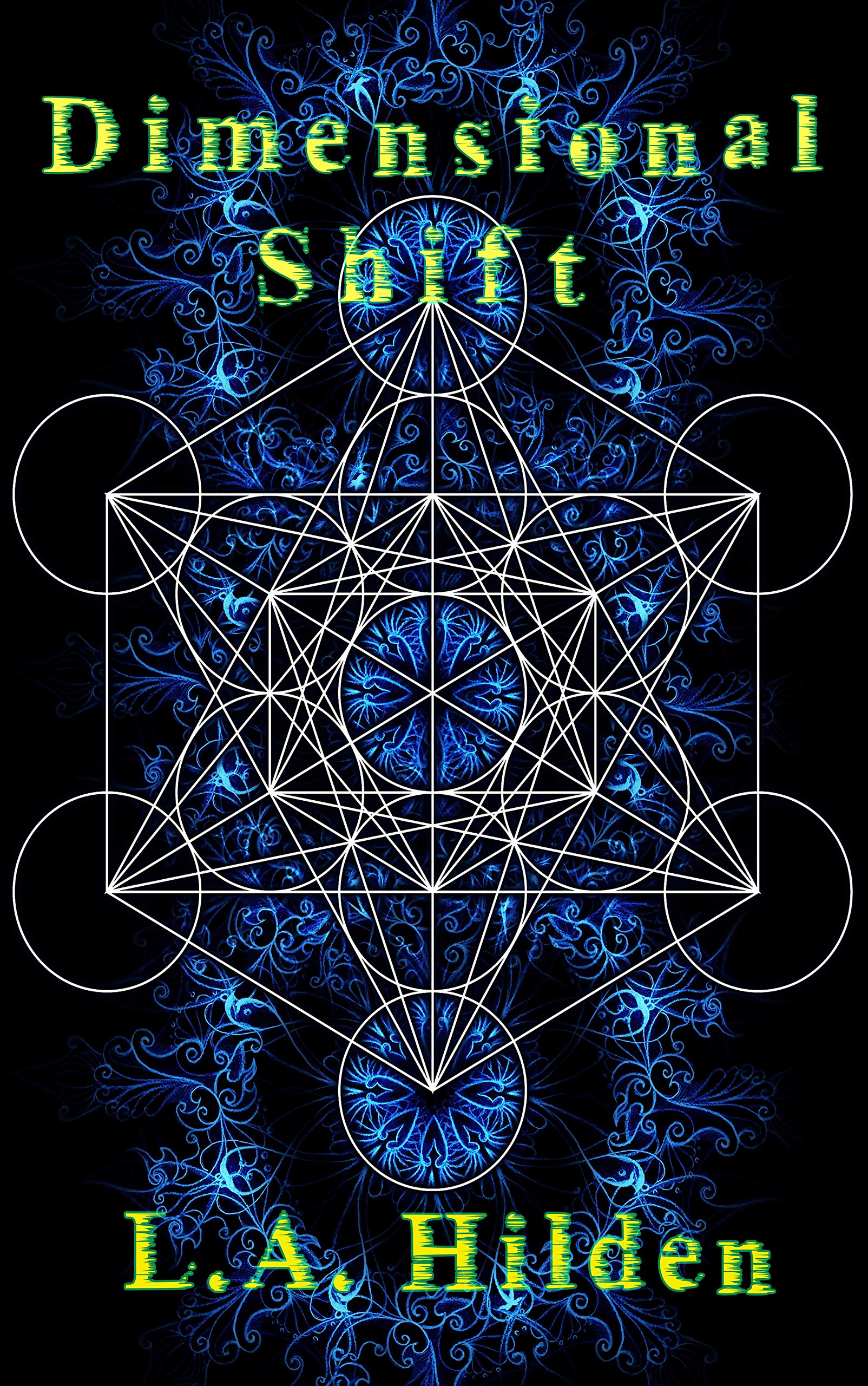 Dimensional Shift by LA Hilden | Goodreads