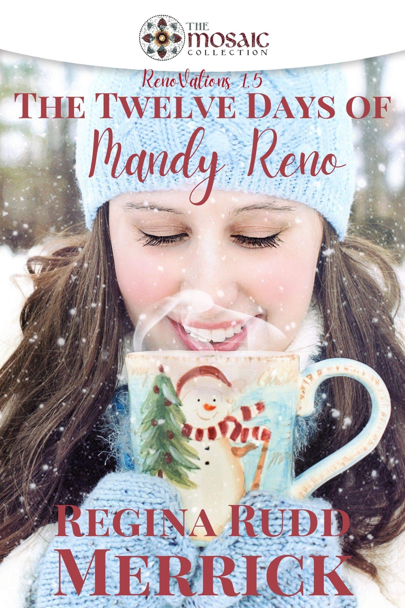 The Twelve Days of Mandy Reno by Regina Rudd Merrick | Goodreads