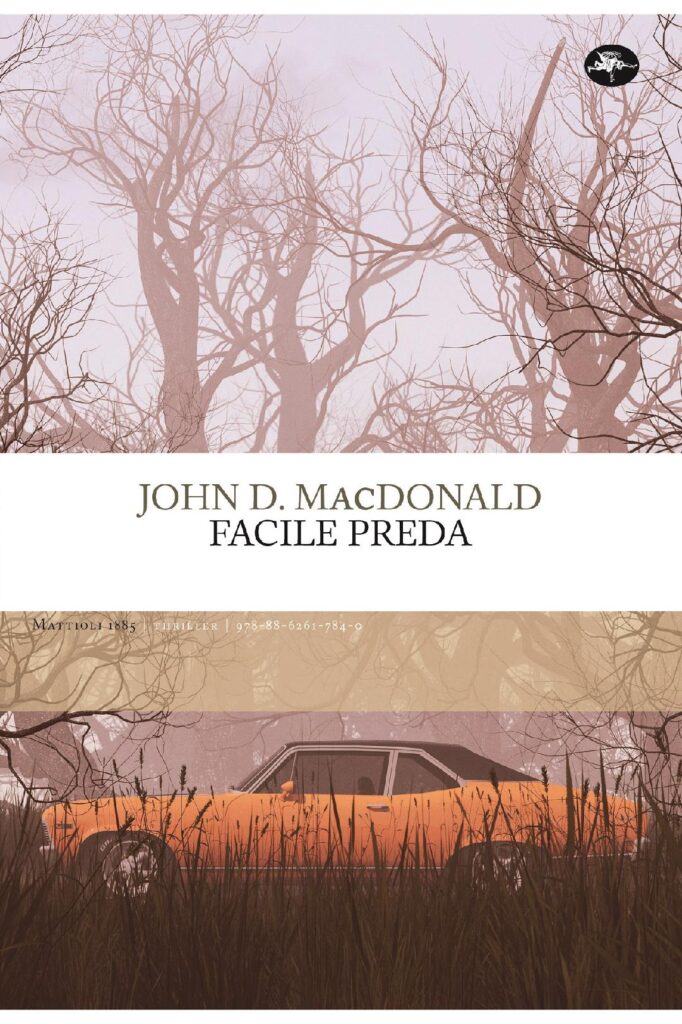 Facile preda by John D. MacDonald | Goodreads