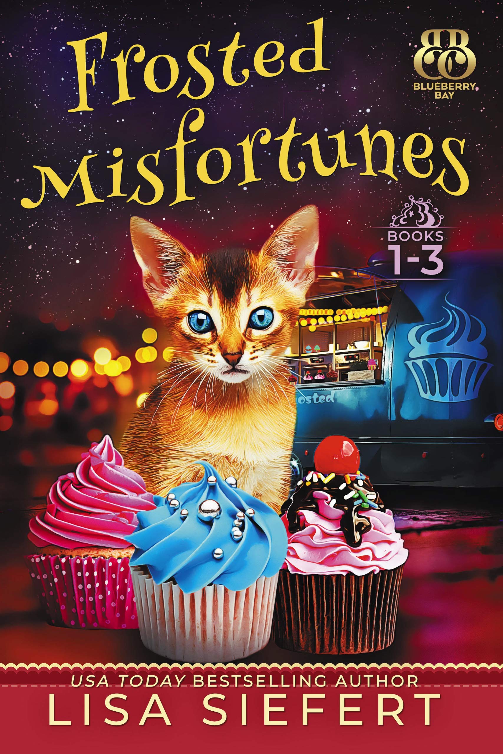 Frosted Misfortunes Books 1-3 Special Edition by Lisa Siefert | Goodreads