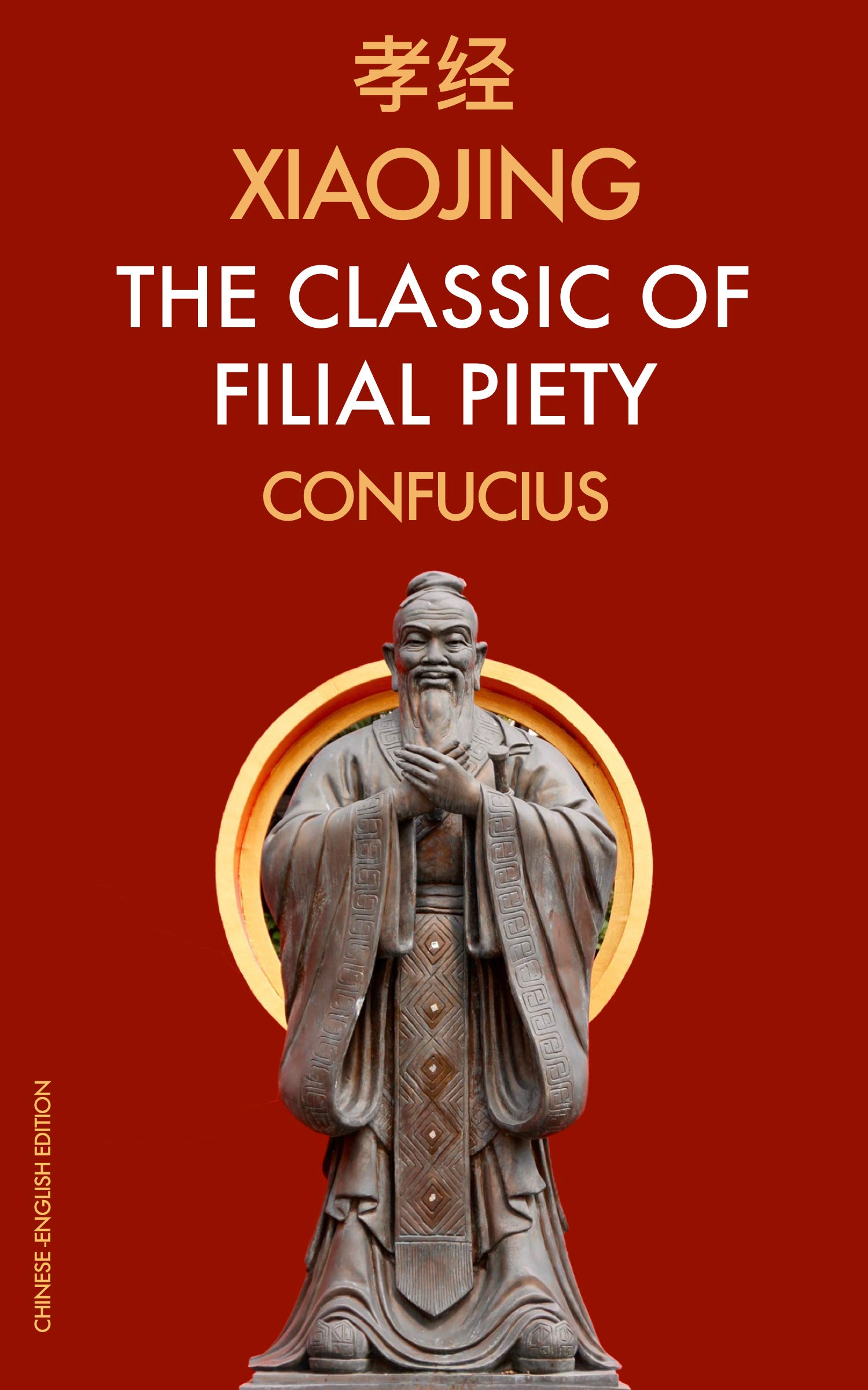 xiaojing-the-classic-of-filial-piety-chinese-english-edition-by