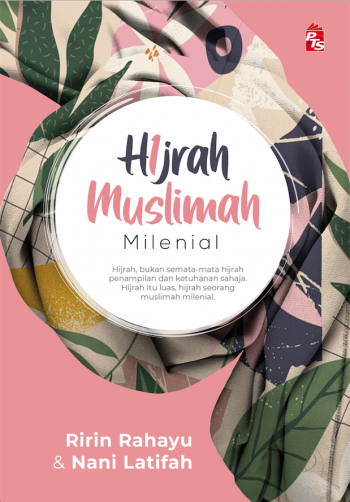 Hijrah Muslimah Milenial by Ririn Rahayu Astutiningrum | Goodreads