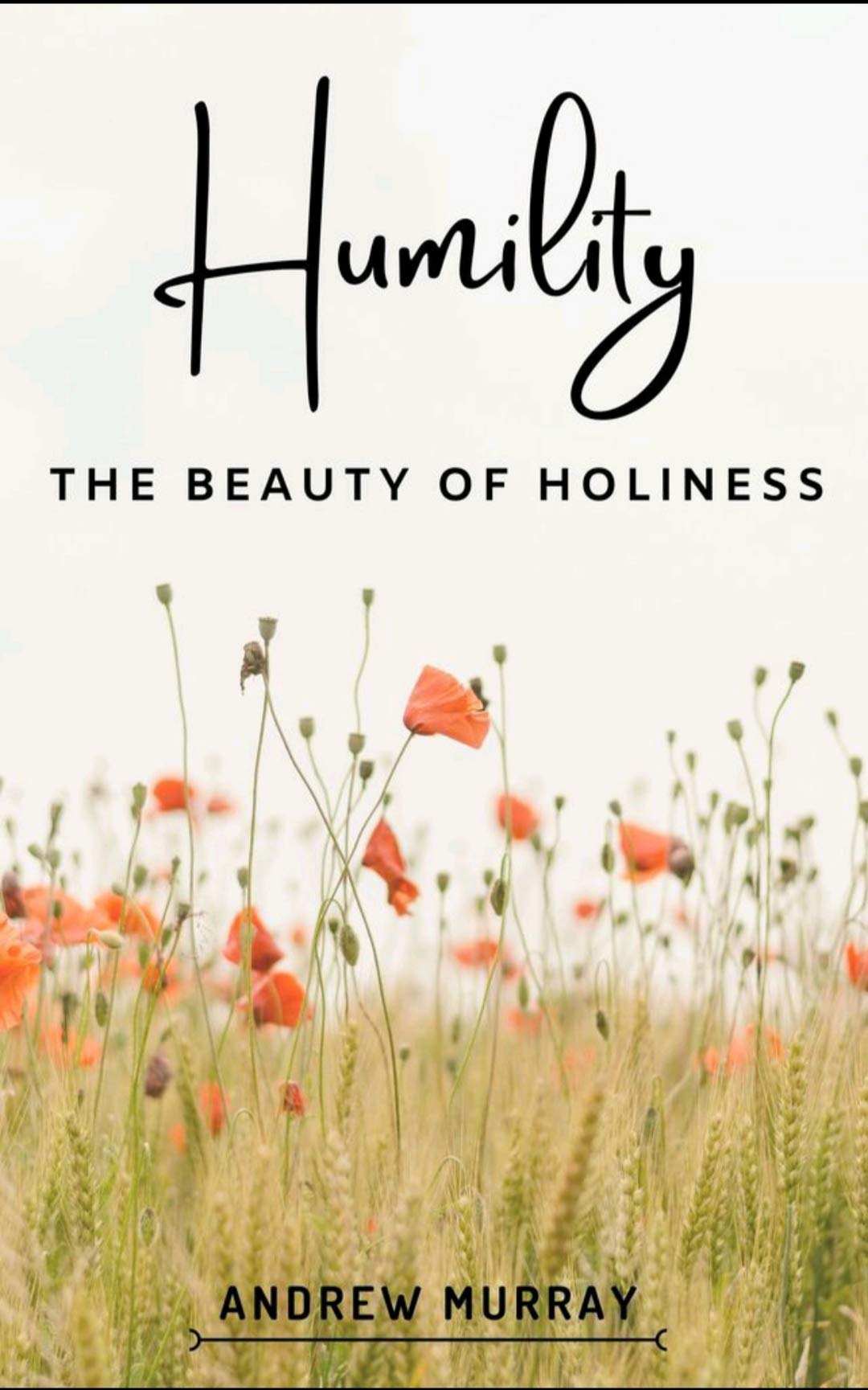 HUMILITY by Andrew Murray | Goodreads