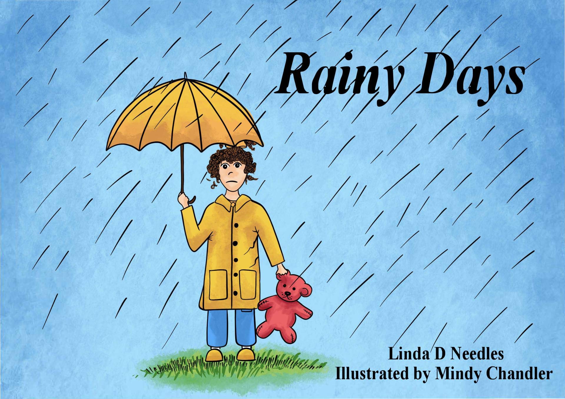 Rainy Days by Linda Needles | Goodreads