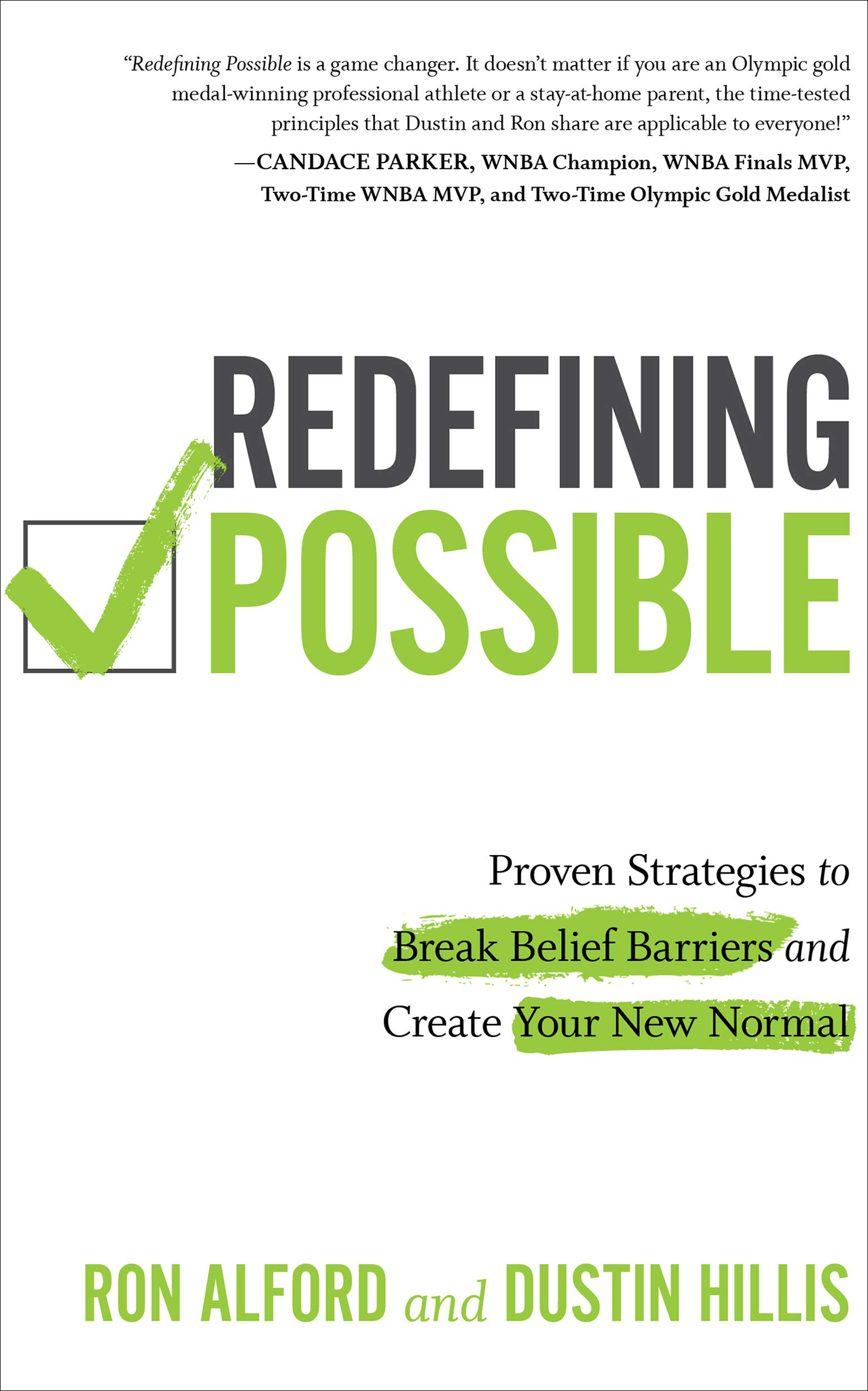 Redefining Possible: Proven Strategies to Break Belief Barriers and ...