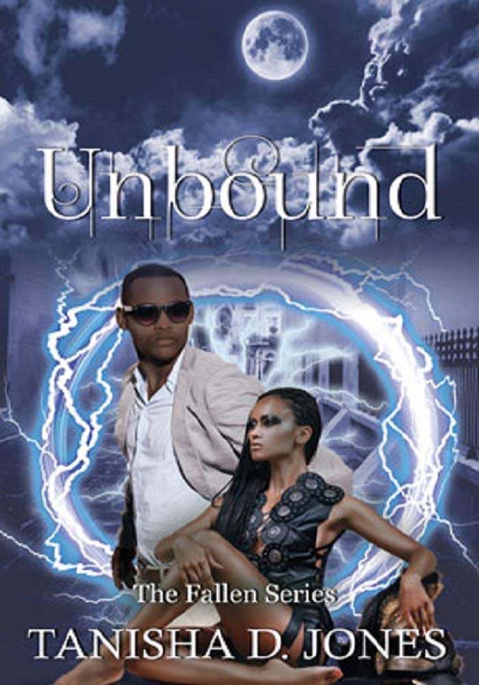 Unbound: A Fallen Novel by Tanisha D. Jones | Goodreads