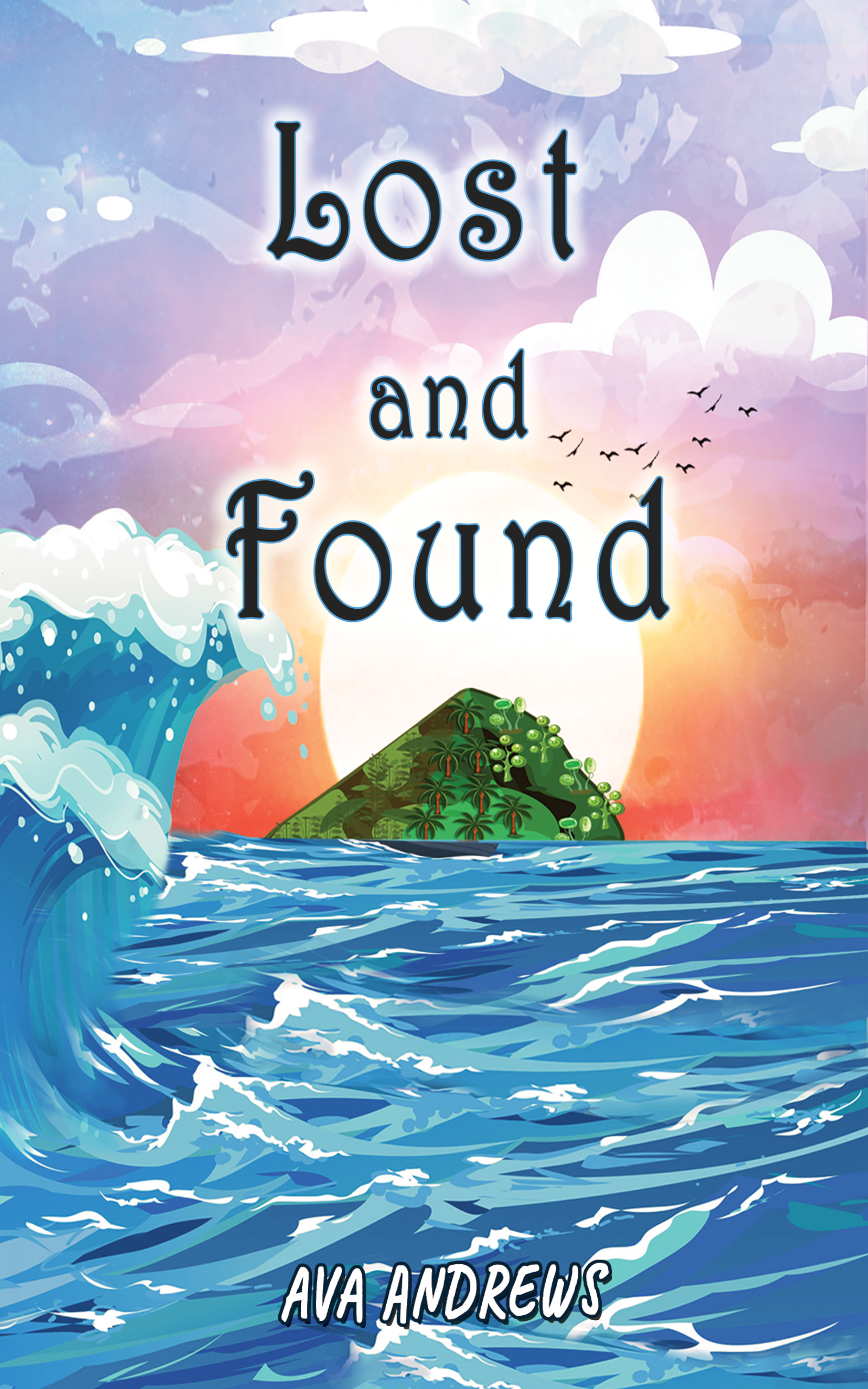 Lost and Found by Ava Andrews | Goodreads