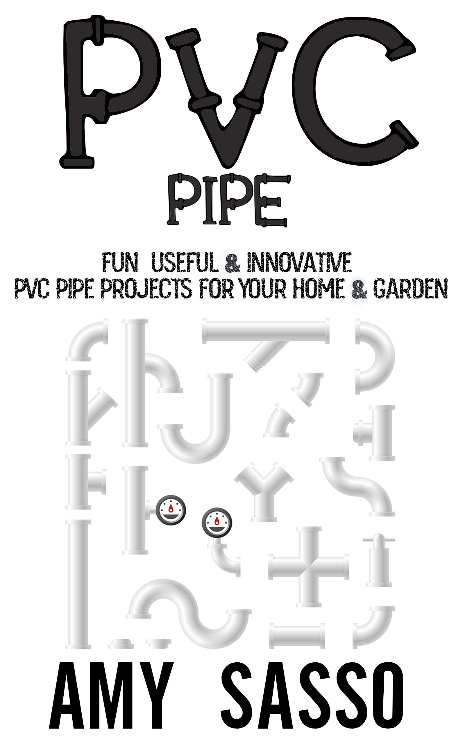 PVC Pipe: Fun, Useful & Innovative PVC Pipe Projects For Your Home ...