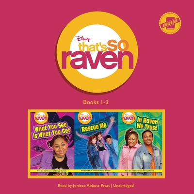 That's So Raven, Books 1-3: What You See Is What You Get, Rescue Me ...