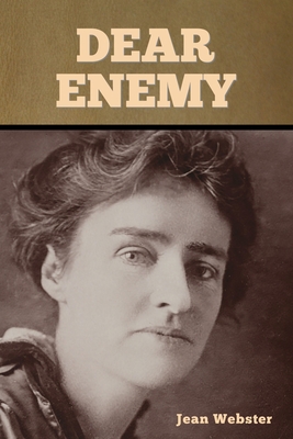Dear Enemy by Jean Webster | Goodreads