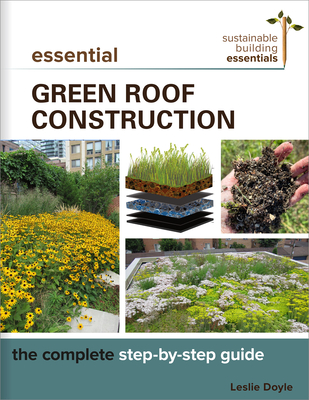 Essential Green Roof Construction: The Complete Step-By-Step Guide by ...