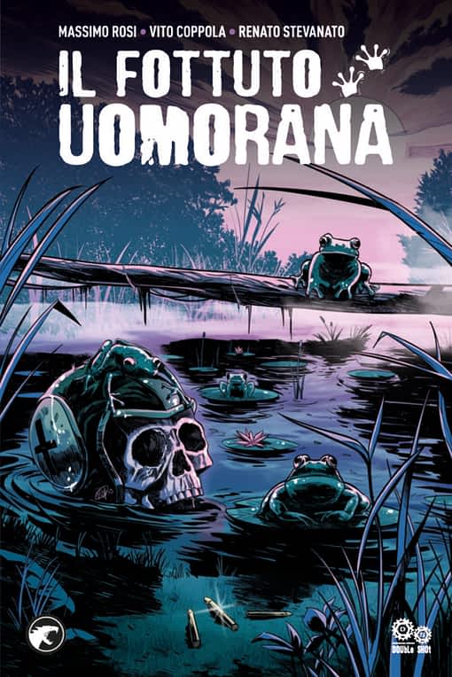 Il Fottuto Uomo Rana vol. 1 by Massimo Rosi | Goodreads