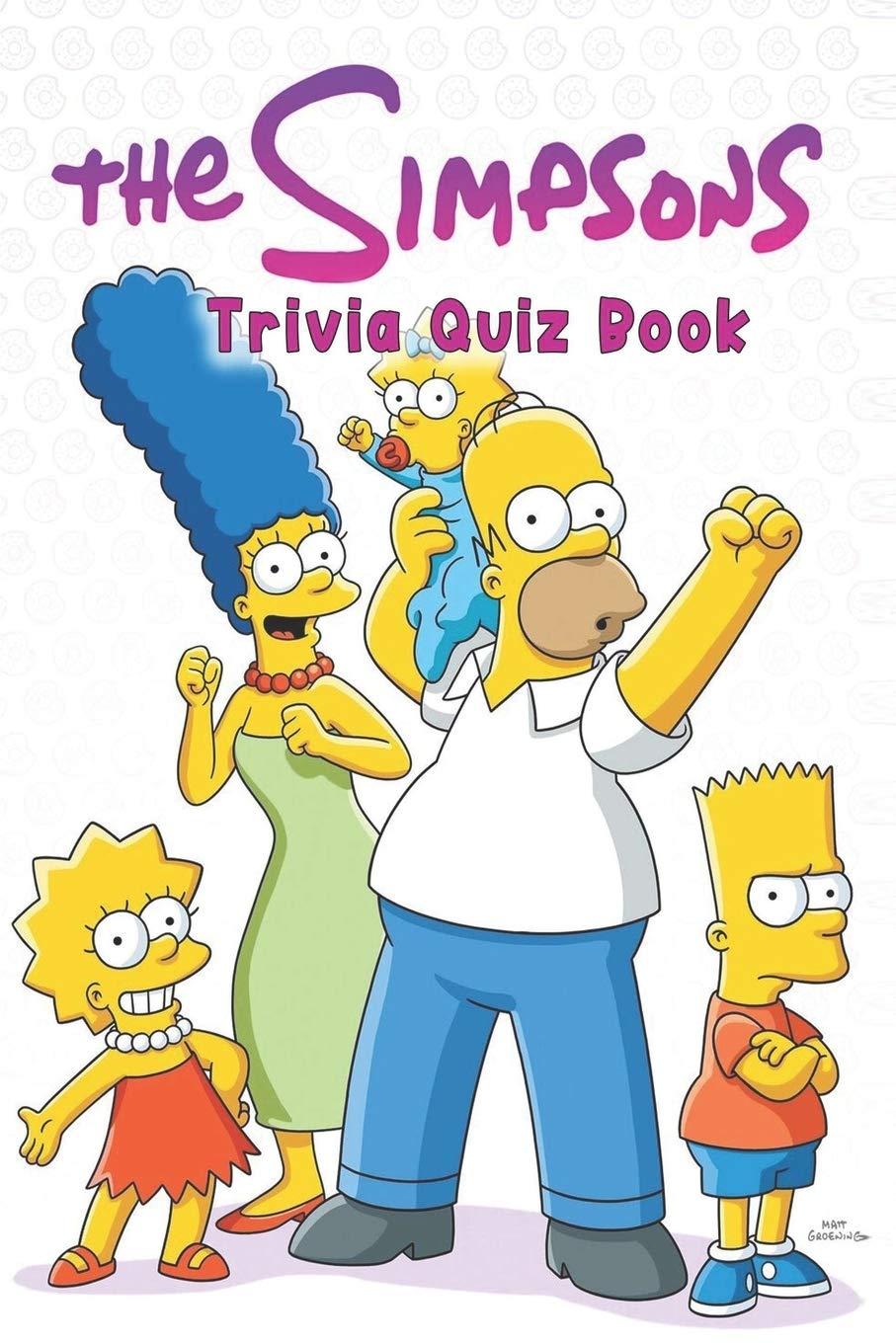 The Simpsons: Trivia Quiz Book by Gregory Joh Lesar | Goodreads