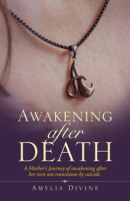 Awakening after Death by Amylia Divine | Goodreads