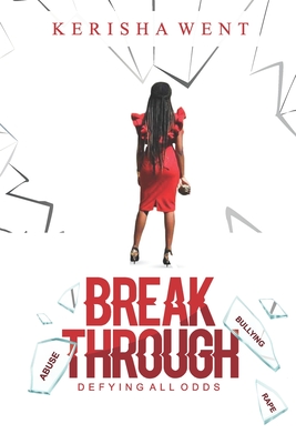 Breakthrough by Kerisha Went | Goodreads