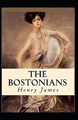 The Bostonians Annotated by Henry James | Goodreads