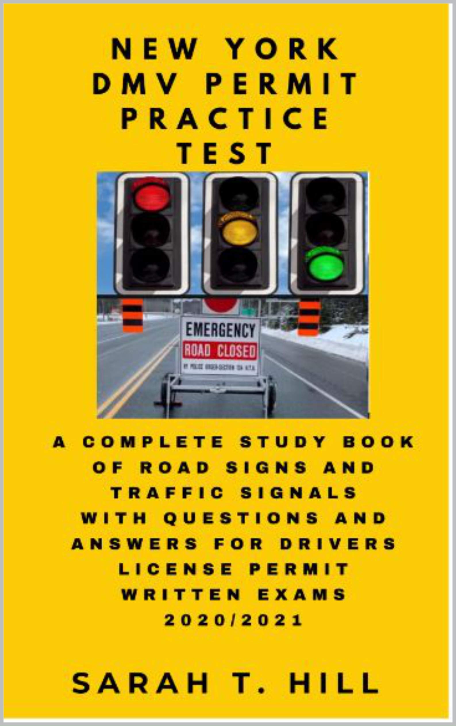 NEW YORK DMV PERMIT PRACTICE TEST : A COMPLETE STUDY BOOK OF ROAD SIGNS ...