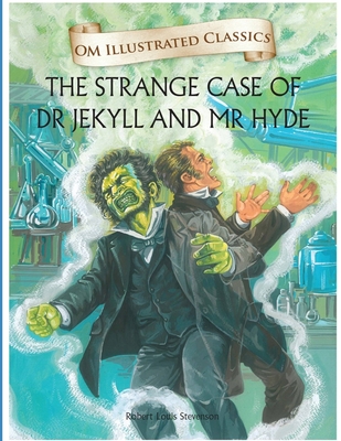 The Strange Case of Dr Jekyll and Mr Hyde: by Robert Louis Stevenson ...