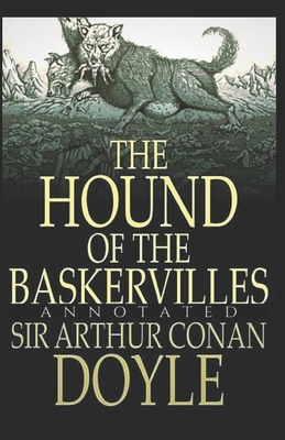 The Hound of the Baskervilles (Annotated) by Arthur Conan Doyle | Goodreads