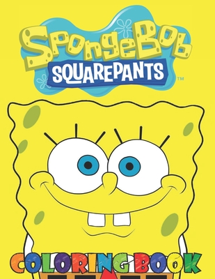 spongebob coloring book: spongebob coloring book for kids spongebob ...