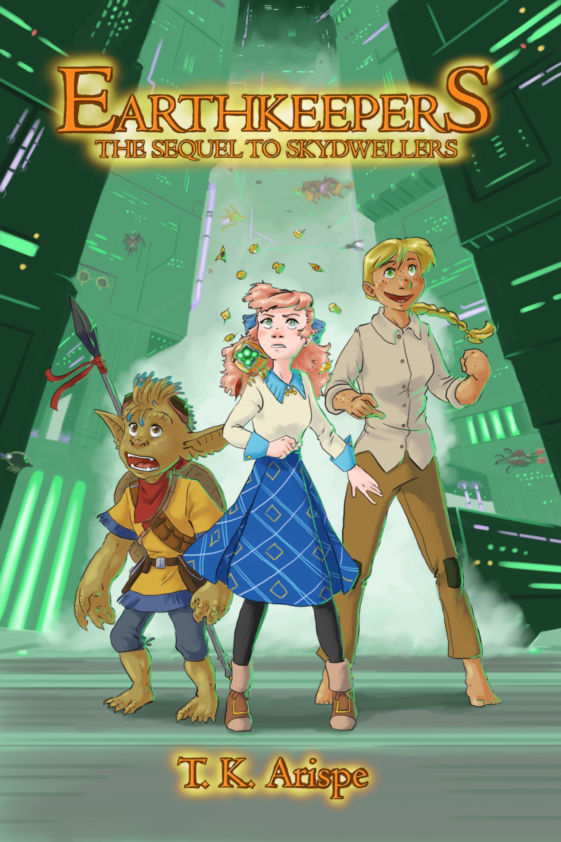 Earthkeepers: The Sequel to Skydwellers by T.K. Arispe | Goodreads